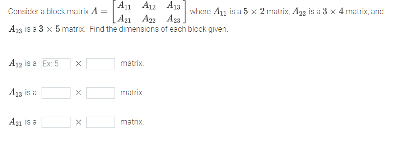 Solved A11 A12 A13 Consider a block matrix A= | where A1 is | Chegg.com