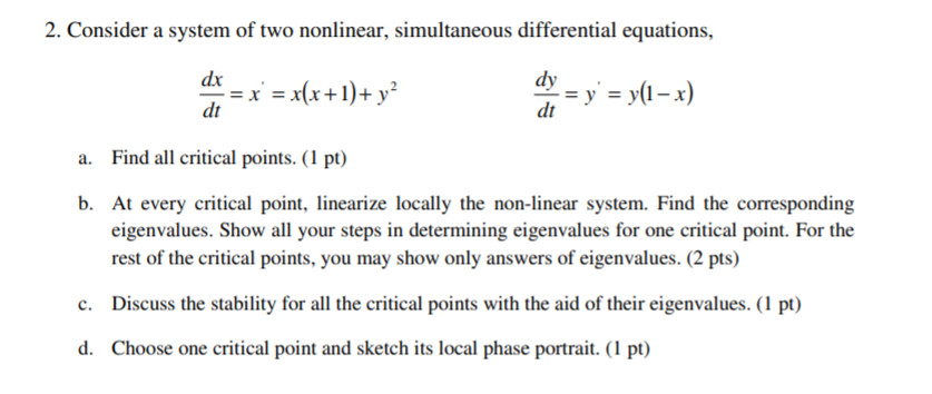 Solved differential equation problem Consider a system of | Chegg.com