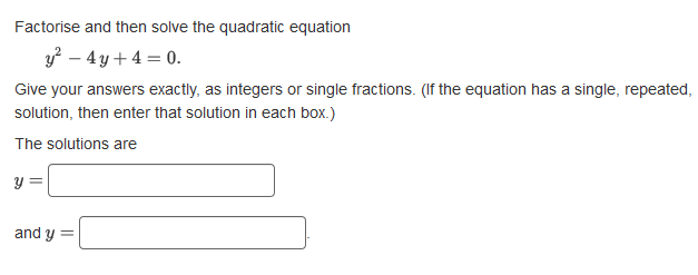 Solved Factorise and then solve the quadratic equation | Chegg.com