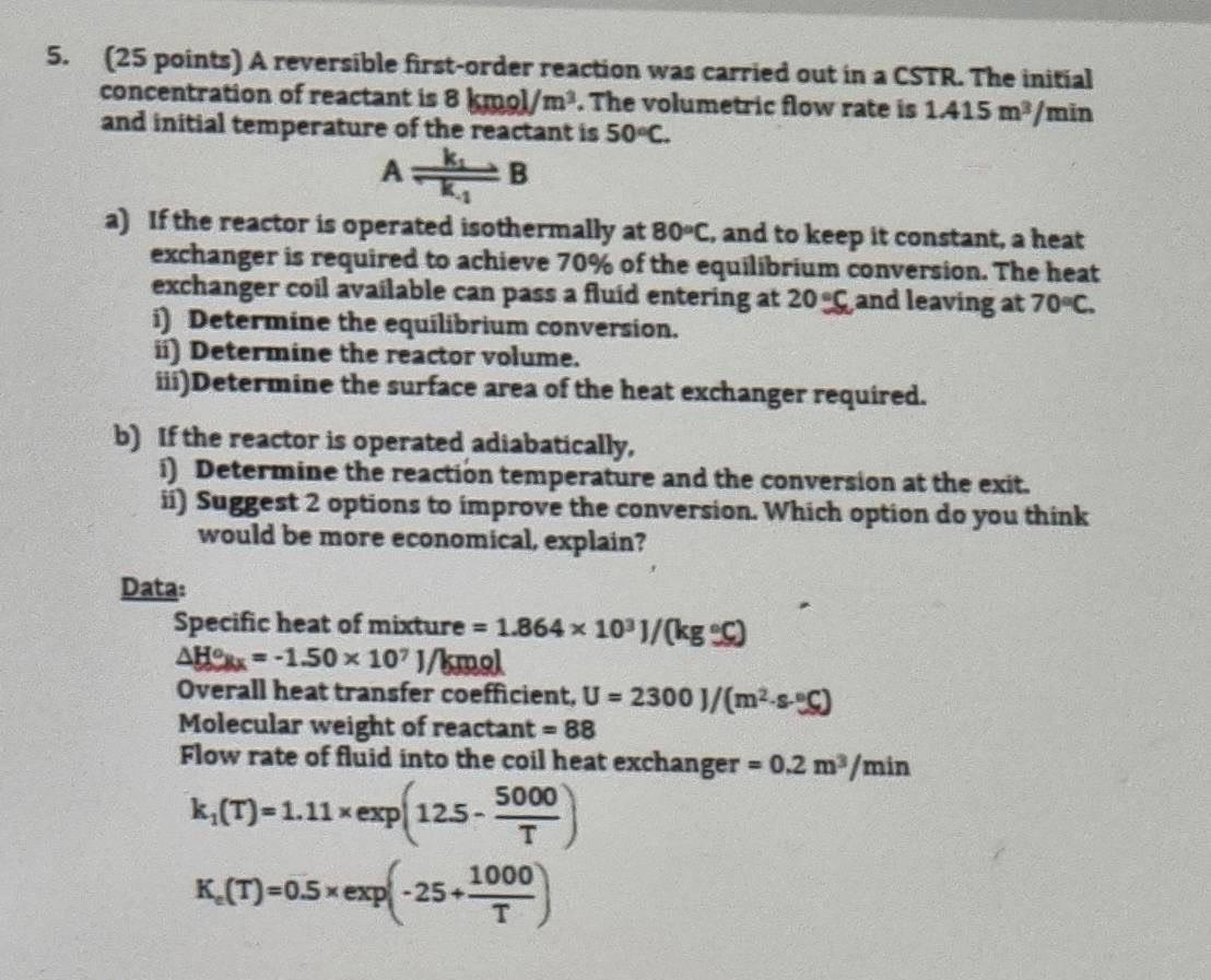 Solved 25 Points A Reversible First Order Reaction Was
