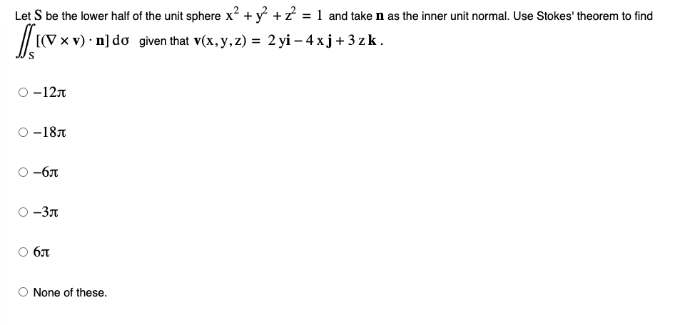 Solved Let S be the lower half of the unit sphere x2+y2+z2=1 | Chegg.com