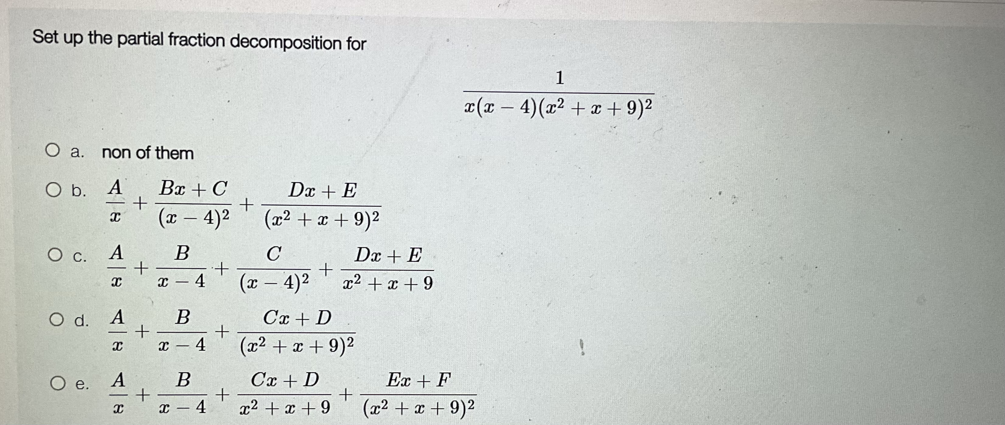 Solved Set up the partial fraction decomposition | Chegg.com