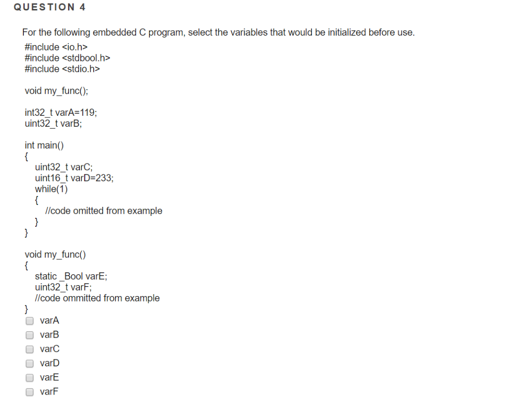 Solved QUESTION4 For the following embedded C program, | Chegg.com Solved QUESTION4 For the following embedded C program, | Chegg.com