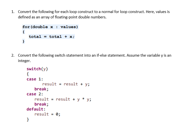 Solved 1 Convert The Following For Each Loop Construct To A 9802