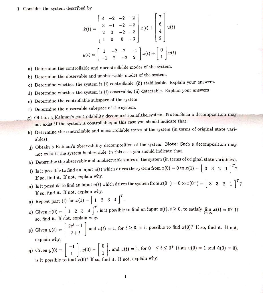 Solved 1. Consider the system described by | Chegg.com