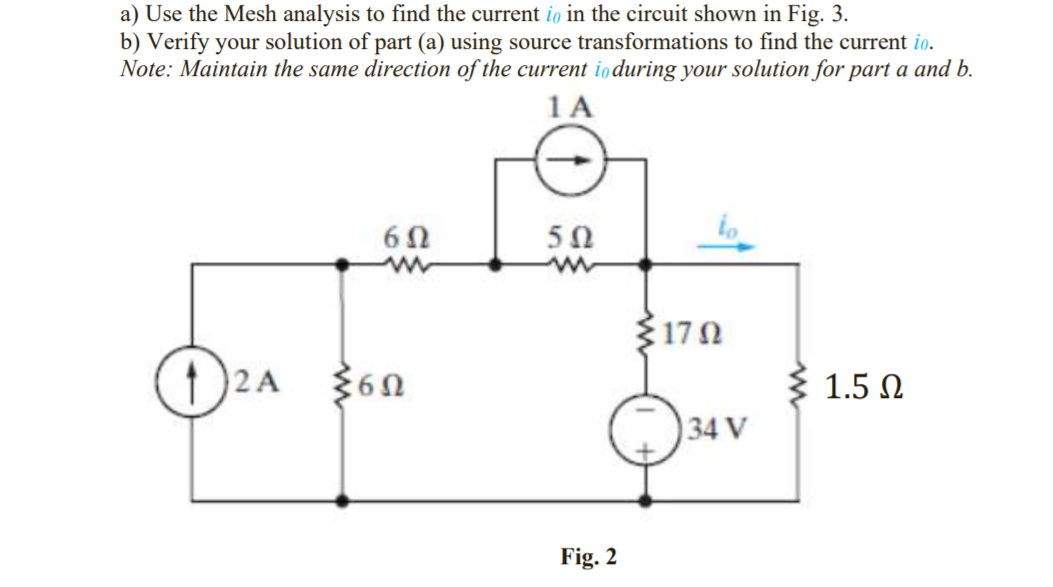 Solved a) Use the Mesh analysis to find the current io in | Chegg.com