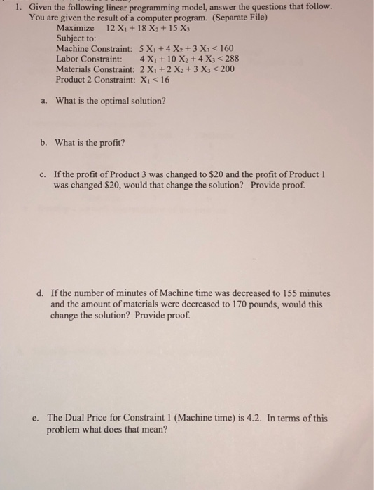Solved Given the following linear programming model, answer | Chegg.com