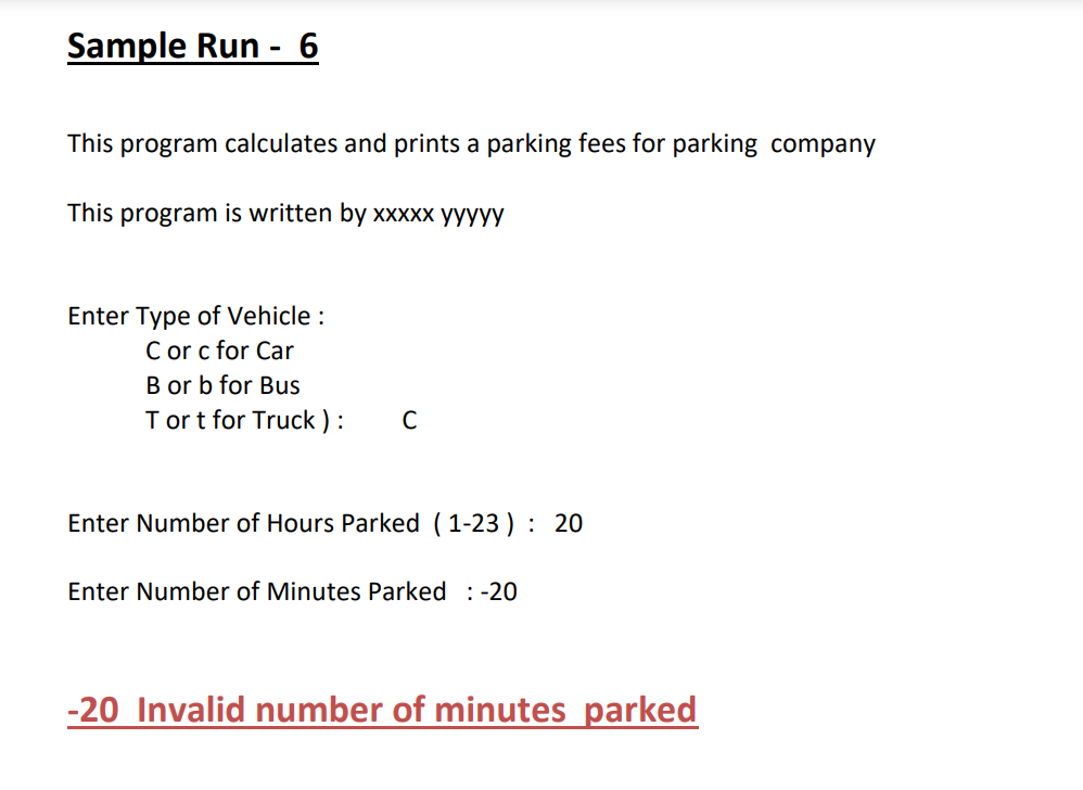 Solved (this is one question) sample runs are not questions | Chegg.com