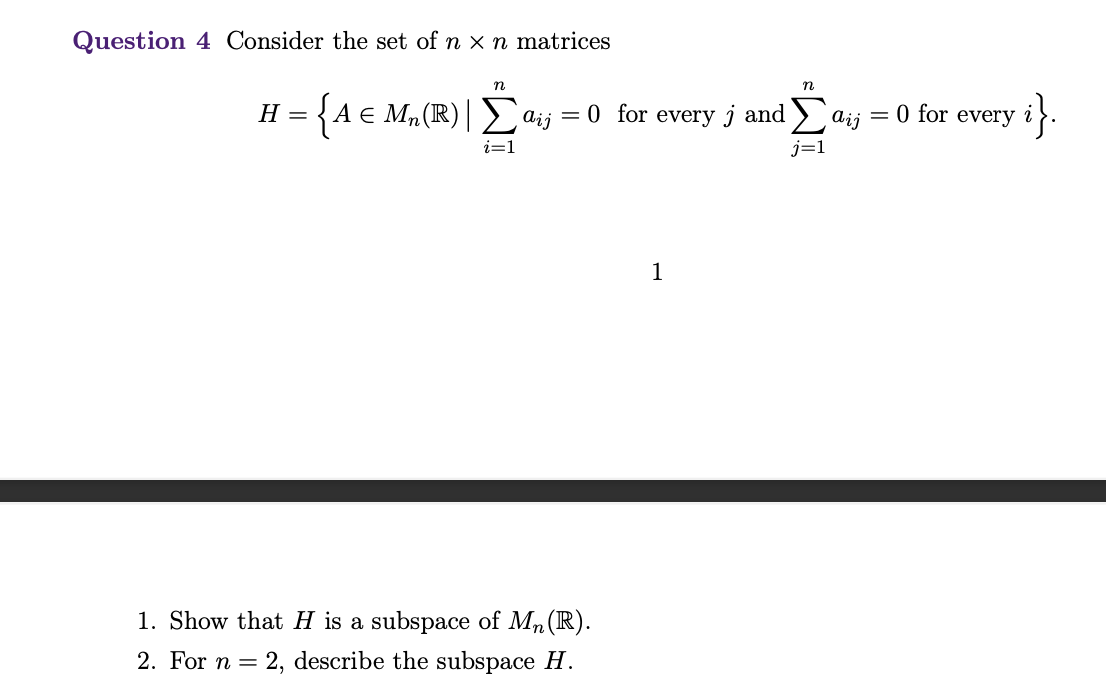Question 4 Consider the set of n×n matrices | Chegg.com