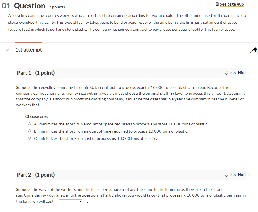 Solved 01 Question (2 points) See page 405 A recycling | Chegg.com