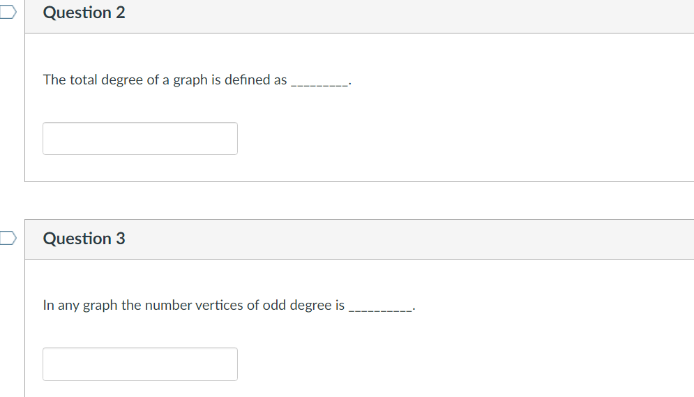 Solved Question 2 The total degree of a graph is defined as | Chegg.com