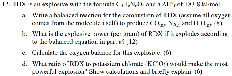 Solved 12. RDX is an explosive with the formula C3H6 N6O6 | Chegg.com