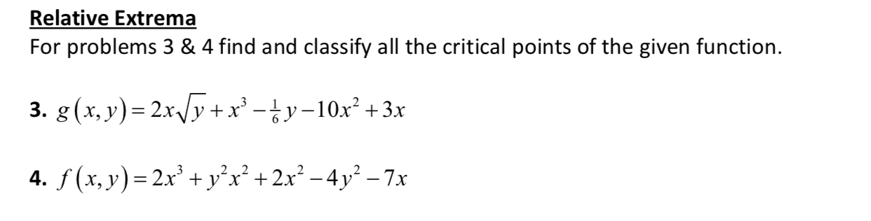 Solved Relative Extrema For problems 3 & 4 find and classify | Chegg.com