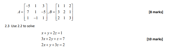 Solved 2.1 Find the product of A and B then solve it using | Chegg.com