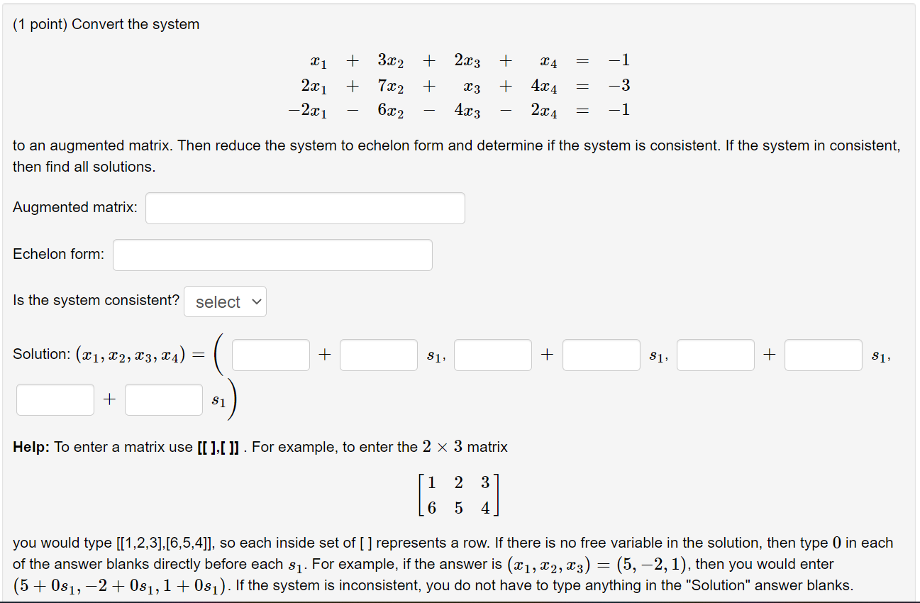 Solved (1 point) Given that the matrix | Chegg.com