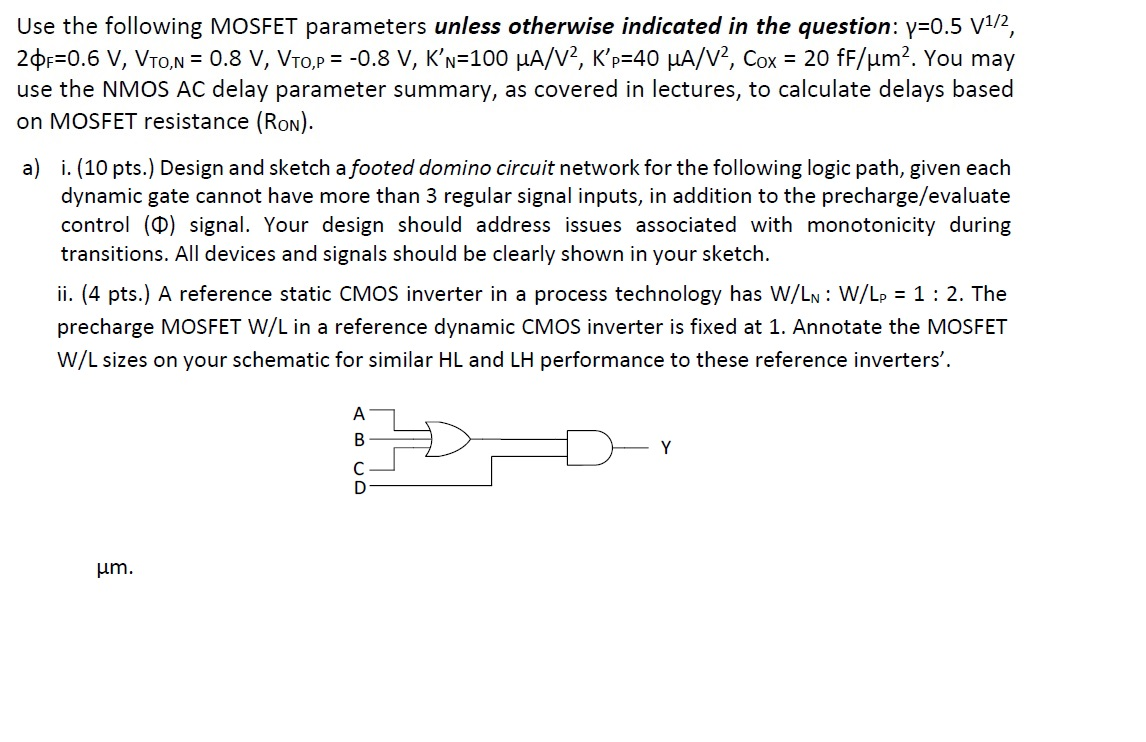 Solved Use the following MOSFET parameters unless otherwise | Chegg.com