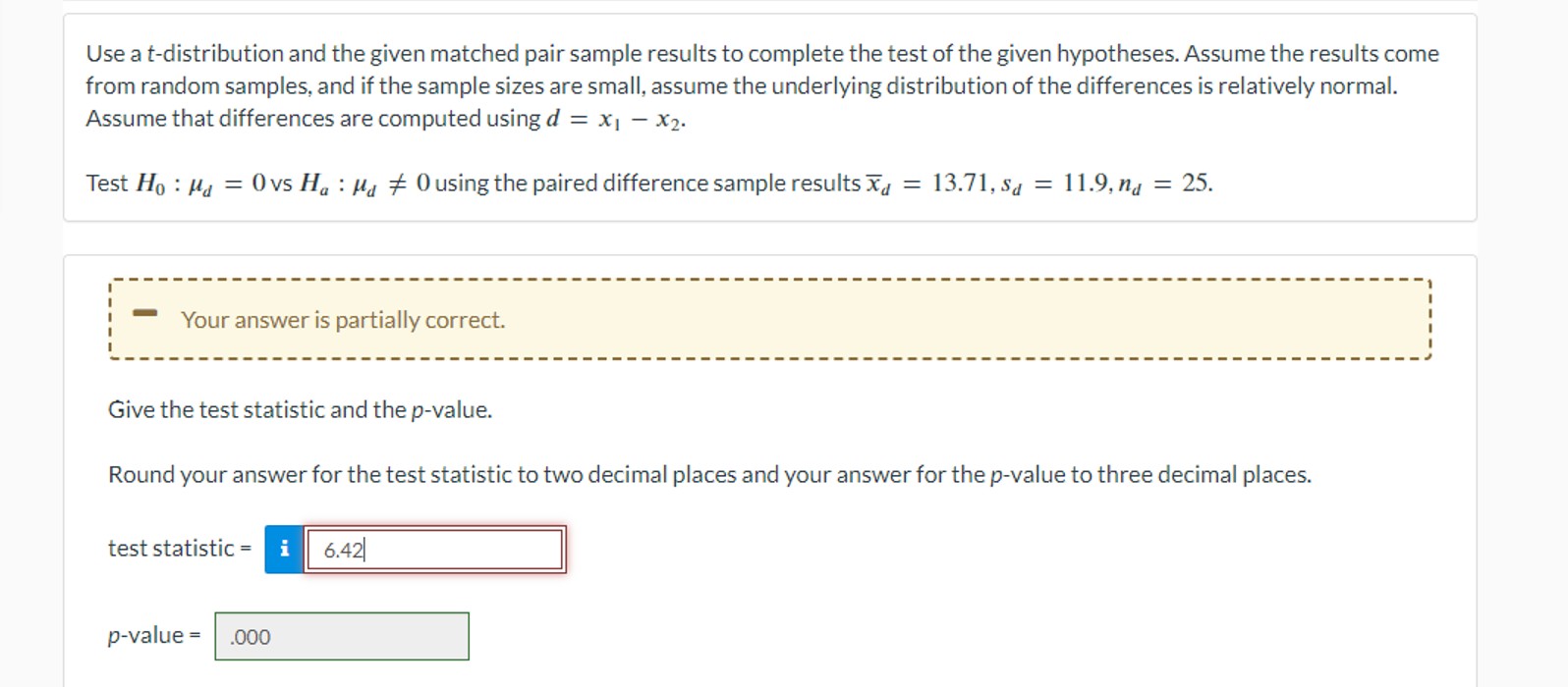 Solved Use a t-distribution and the given matched pair | Chegg.com