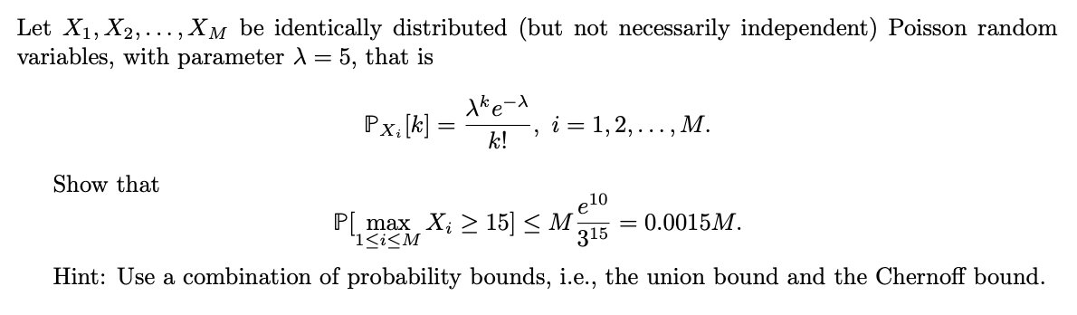 Solved Let X1, X2, ..., XM be identically distributed (but | Chegg.com