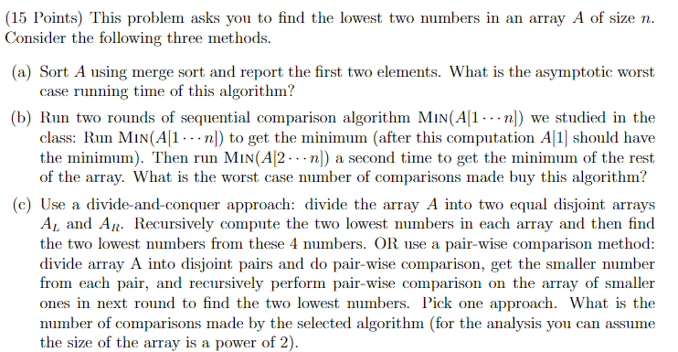 Solved (15 Points) This problem asks you to find the lowest | Chegg.com