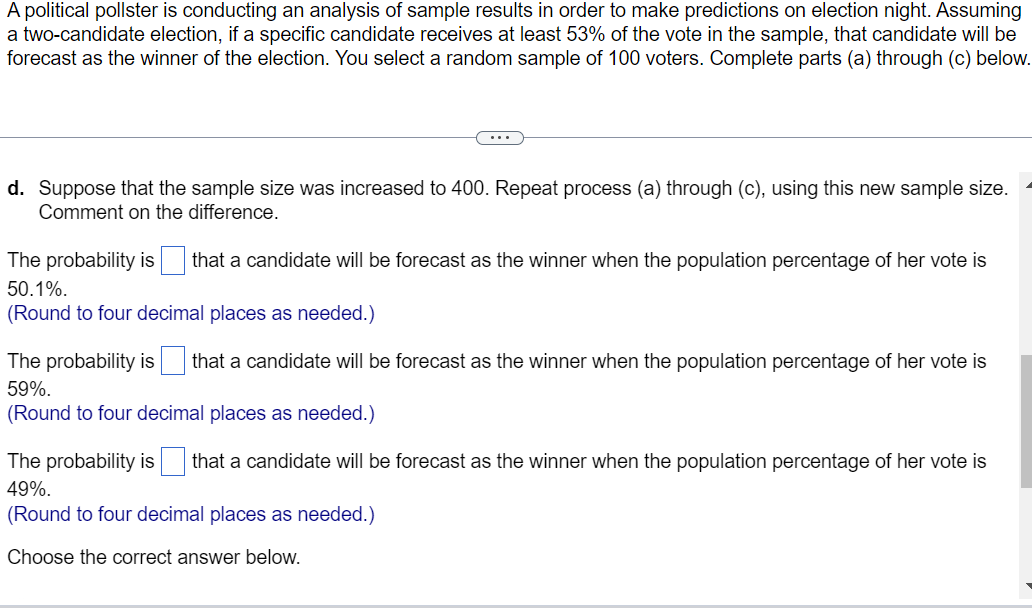 Solved A political pollster is conducting an analysis of | Chegg.com