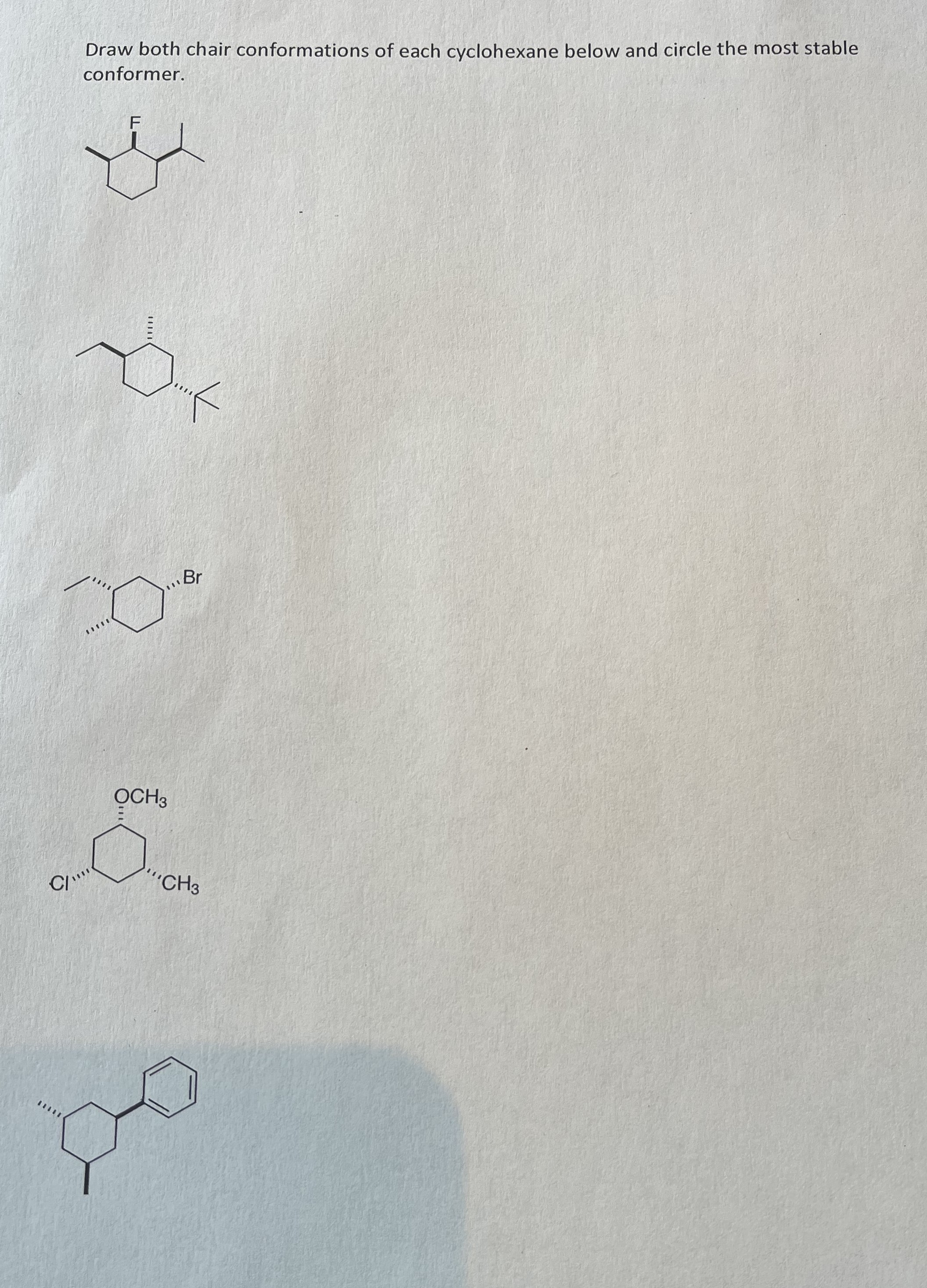 Solved Draw both chair conformations of each cyclohexane | Chegg.com