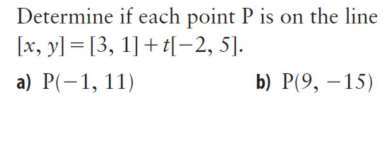 Solved Determine if each point P is on the line | Chegg.com