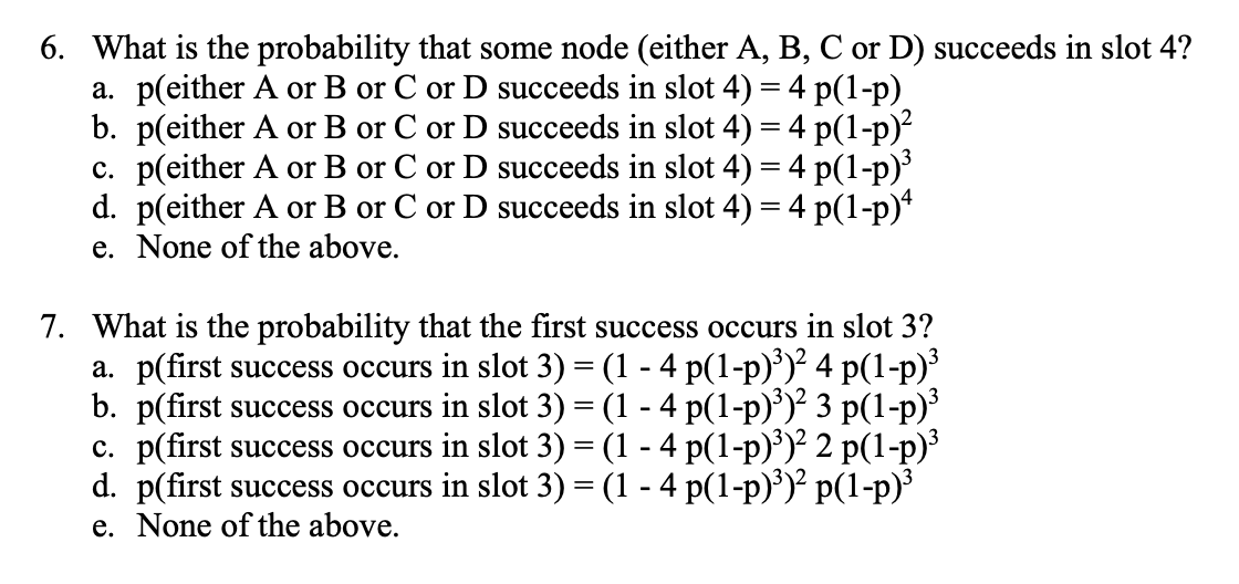 Data-Link Layer: Suppose four active nodesnodes A, B, | Chegg.com