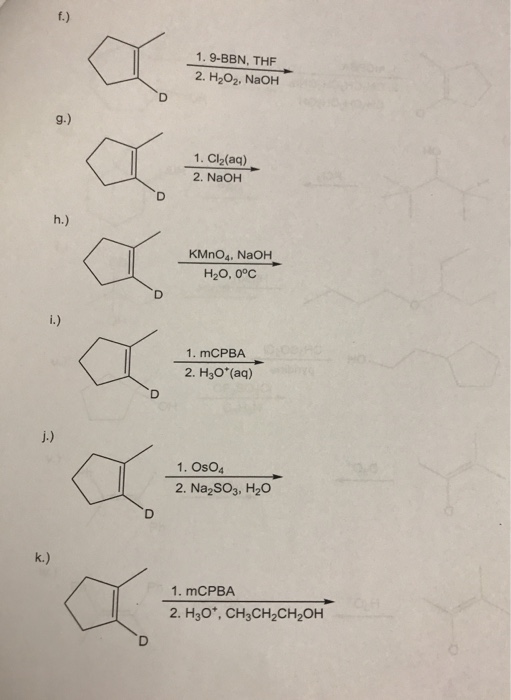 Solved 1. 9-BBN, THF 2. H202. NaOH 1. Cl2(aq) 2. NaOH H20, | Chegg.com