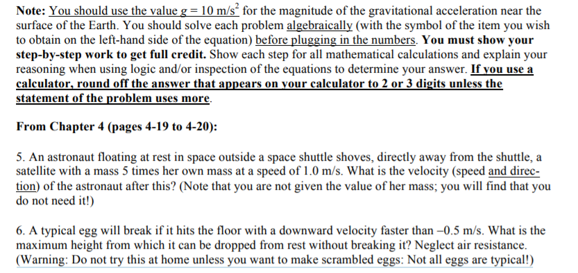 Solved Note: You should use the value g10 m/s for the | Chegg.com