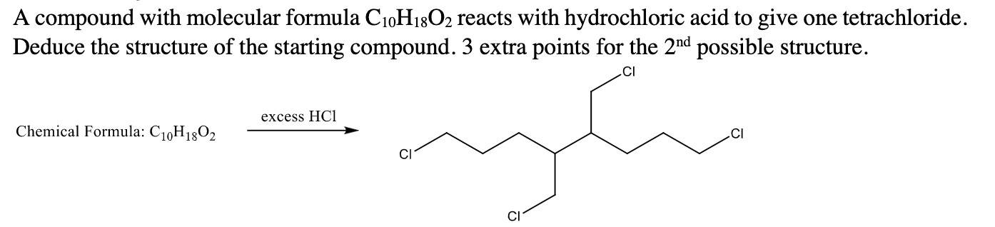 Solved A compound with molecular formula C10H18O2 reacts | Chegg.com