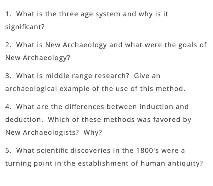Solved 1. What is the three age system and why is it | Chegg.com