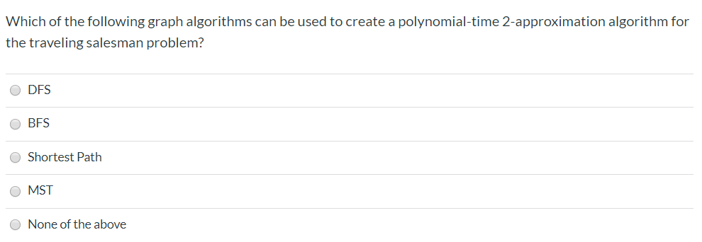 Solved Which of the following graph algorithms can be used | Chegg.com