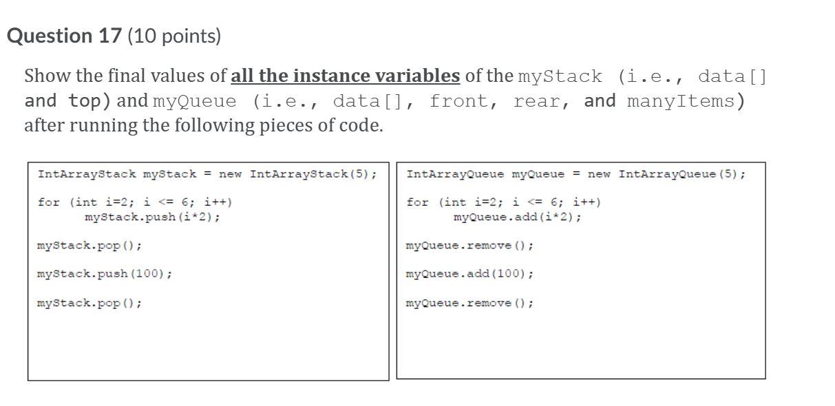Solved Array Implementation of Stack and Queue: Consider the | Chegg.com