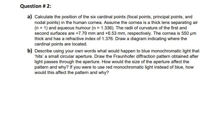 Solved Question # 2: a) Calculate the position of the six | Chegg.com