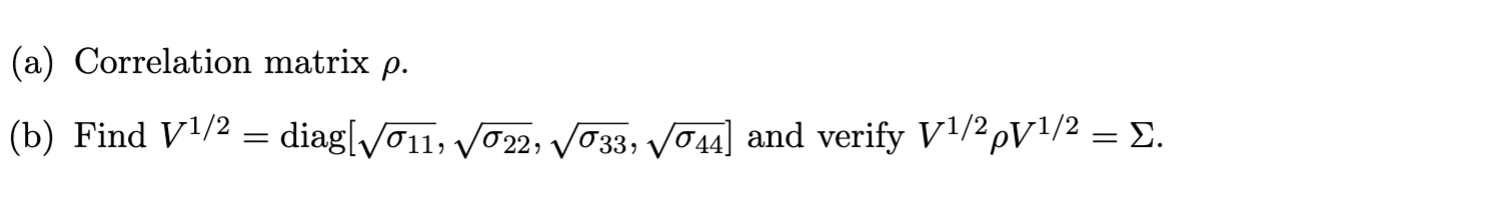 Solved 6. Given a variance-covariance matrix | Chegg.com