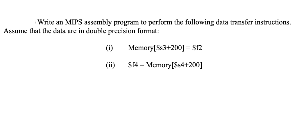 Solved Write an MIPS assembly program to perform the | Chegg.com