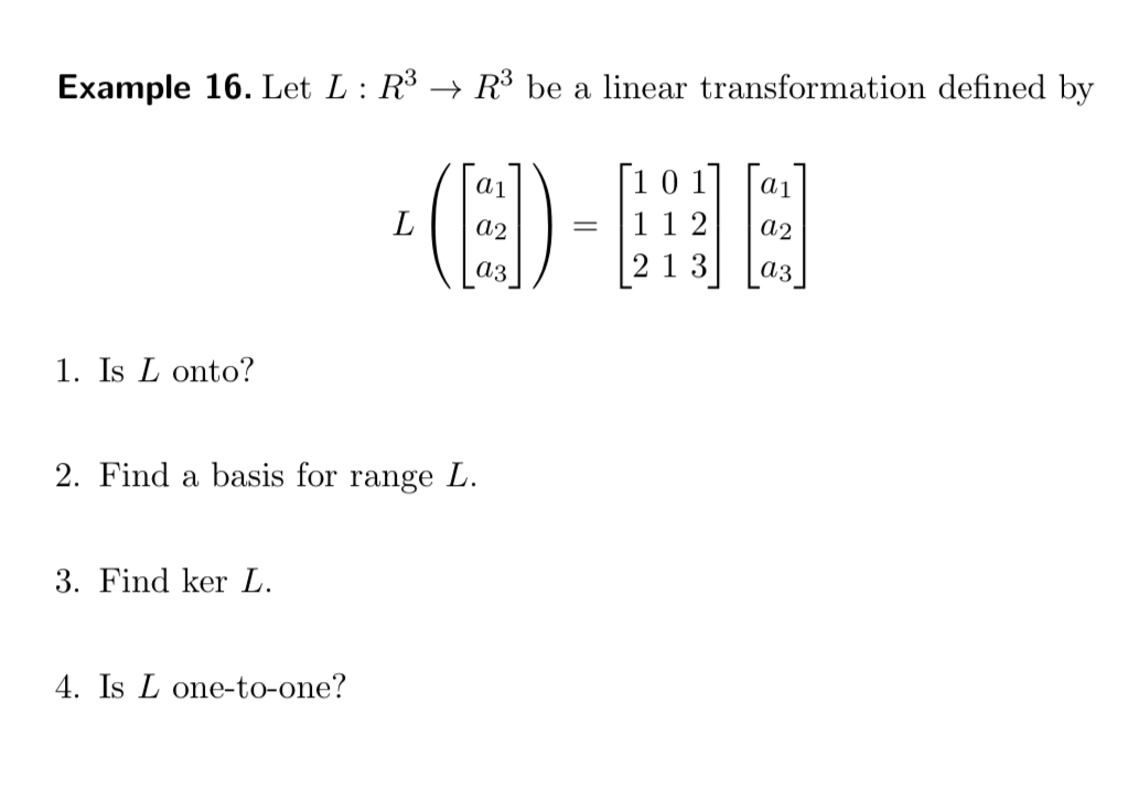 Solved Example 16. Let L:R3→R3 be a linear transformation | Chegg.com