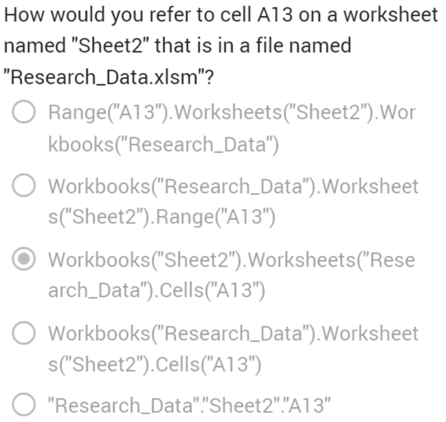 Solved How would you refer to cell A13 on a worksheet named | Chegg.com