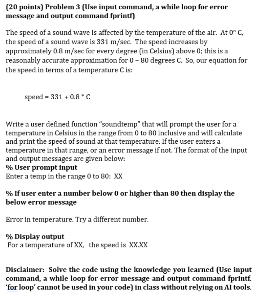 Solved (20 points) Problem 3 (Use input command, a while | Chegg.com Solved (20 points) Problem 3 (Use input command, a while | Chegg.com