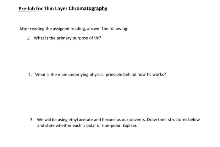Solved Pre-lab for Thin Layer Chromatography After reading | Chegg.com
