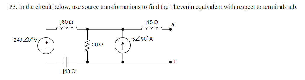 Solved P3. In the circuit below, use source transformations | Chegg.com