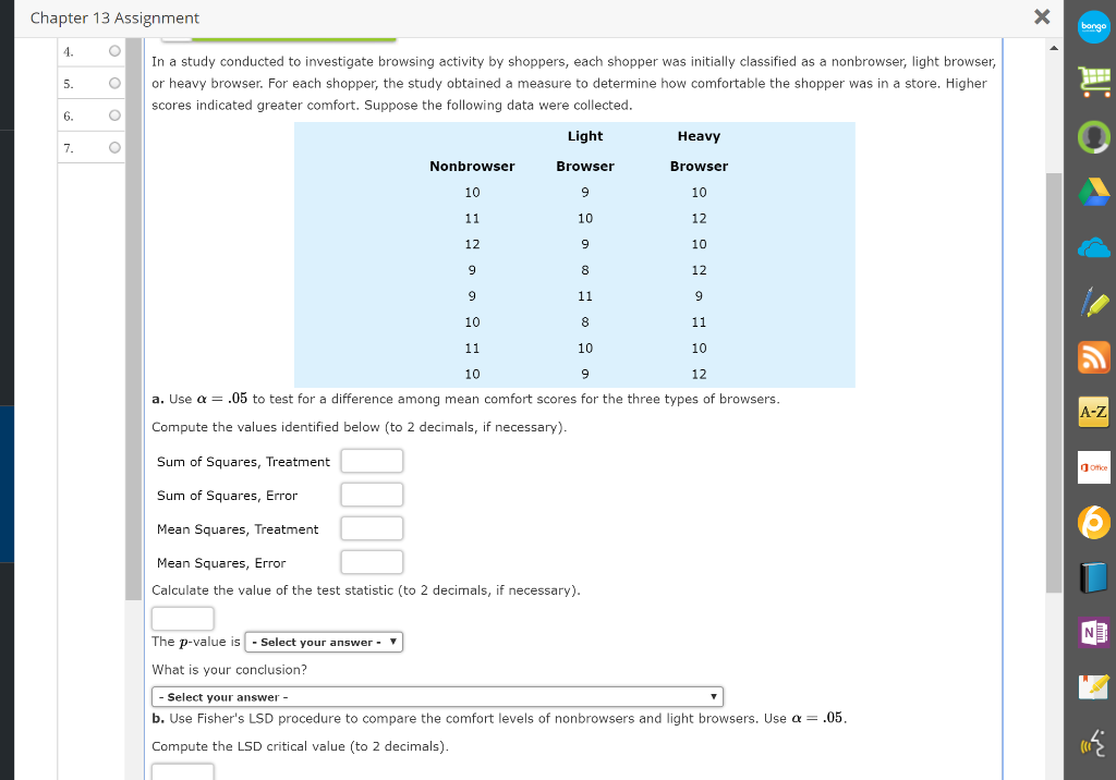 Solved Chapter 13 Assignment bongo O In a study conducted to | Chegg.com