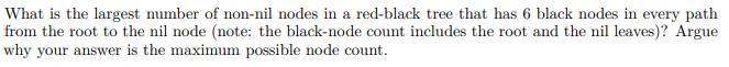 Solved What is the largest number of non-nil nodes in a | Chegg.com
