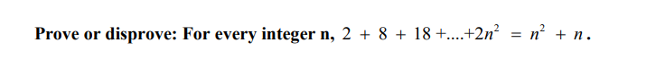 Solved Prove or disprove: For every integer | Chegg.com