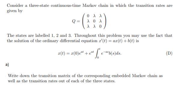 Solved Consider a three-state continuous-time Markov chain | Chegg.com