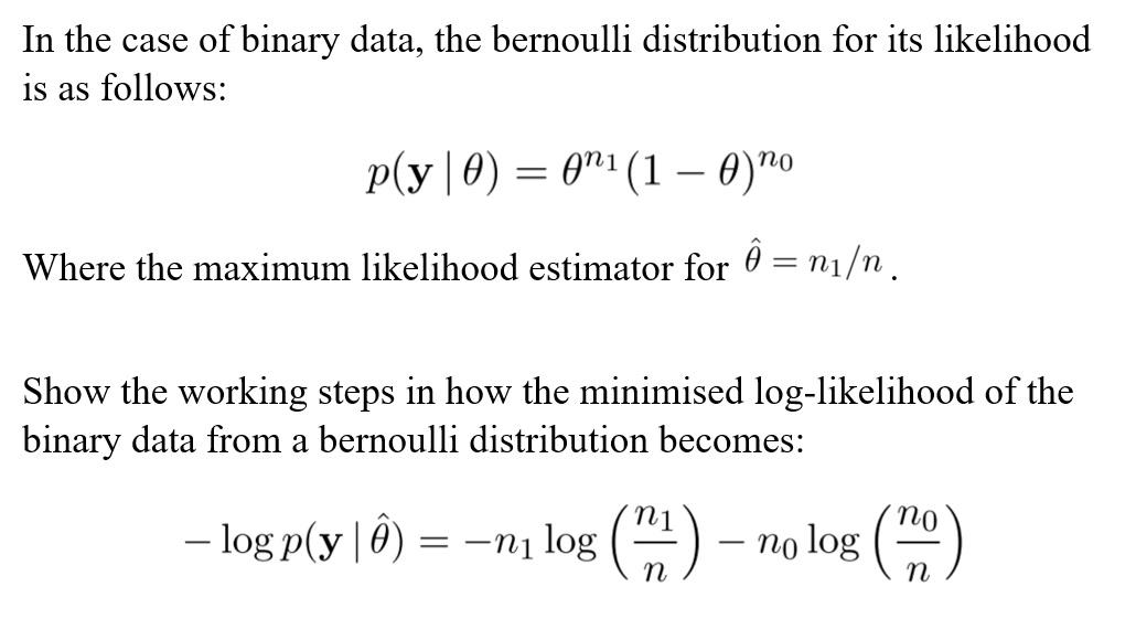 Solved In the case of binary data, the bernoulli | Chegg.com