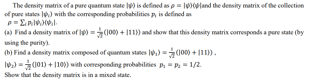Density Matrix Quantum Mechanics