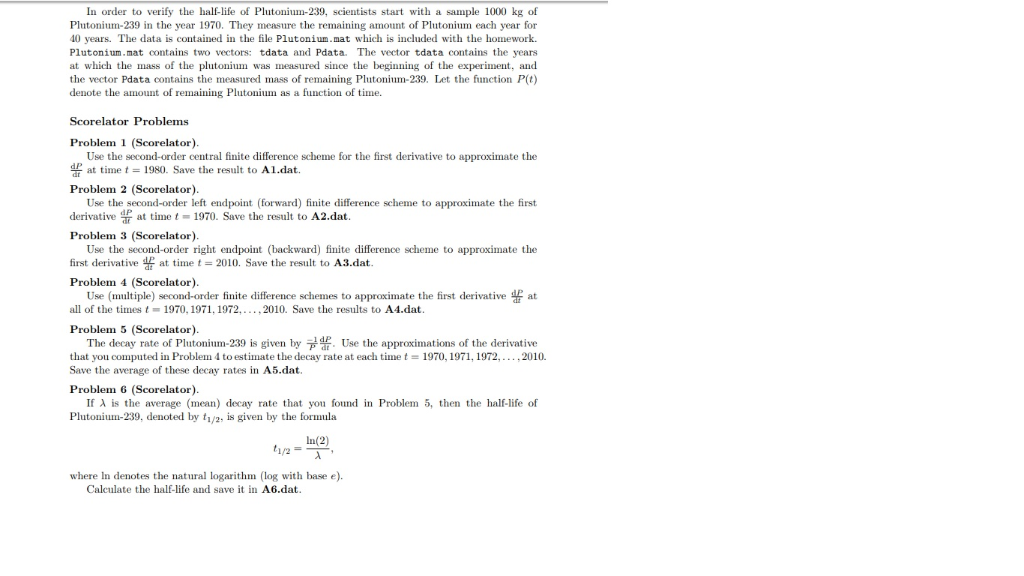 In order to verify the half-life of Plutonium-239, | Chegg.com