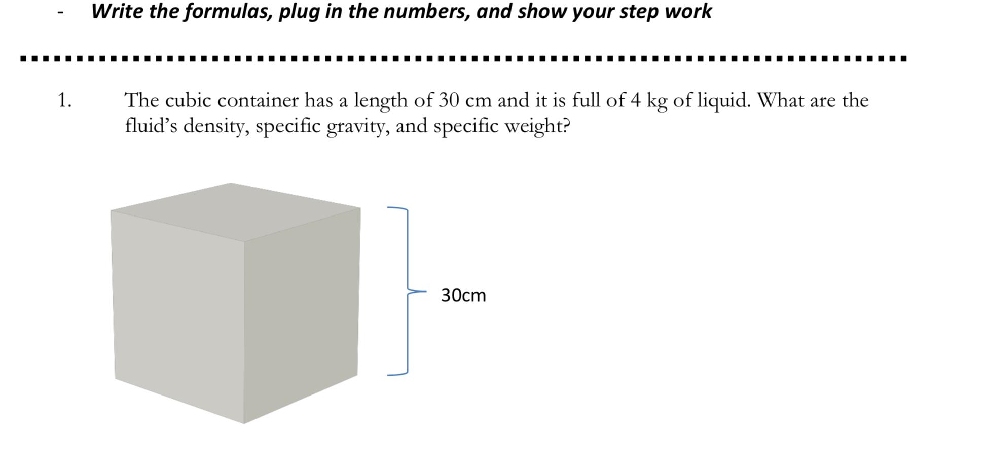 Solved - Write the formulas, plug in the numbers, and show | Chegg.com