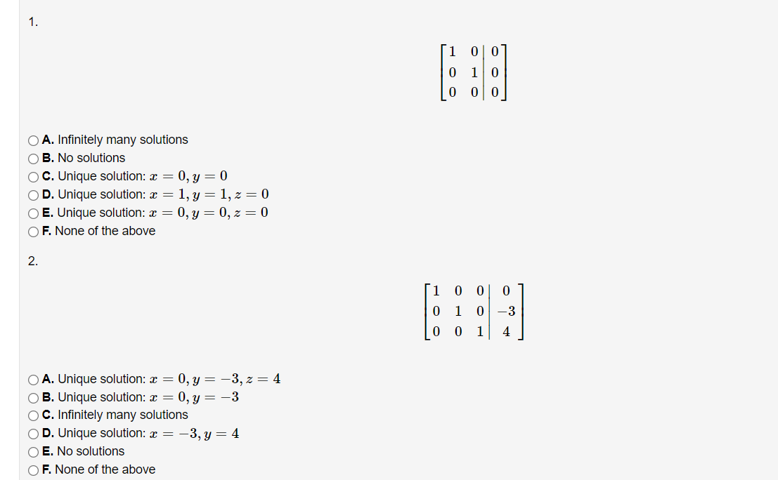 Solved 1. : 1 010 0 1 0 0 0 0 A. Infinitely many solutions | Chegg.com